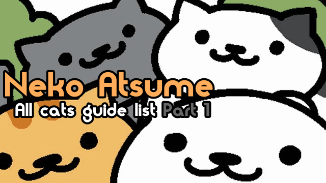 Neko Atsume all cats list part 1 – Letters “A” through “M” – GameSkinny