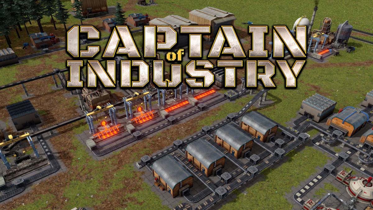 Top 10 Best Captain of Industry Mods – GameSkinny