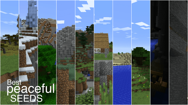 The best seeds for a ‘peaceful’ Minecraft experience (with lots of ...