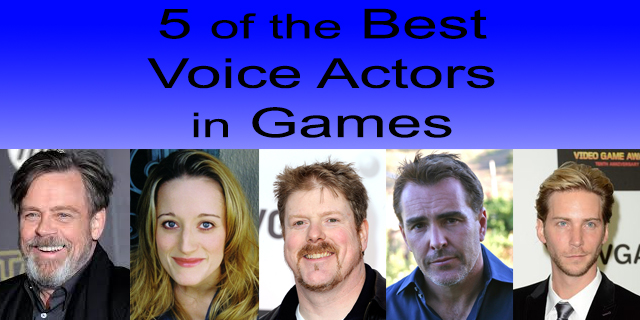 5 of the Best Voice Actors in Games – GameSkinny