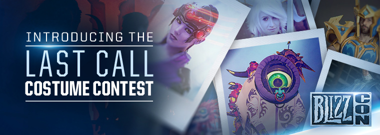 Blizzard Opens Last Call Contest for Entries – GameSkinny