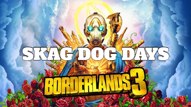 Borderlands 3: How to Complete Skag Dog Days – GameSkinny