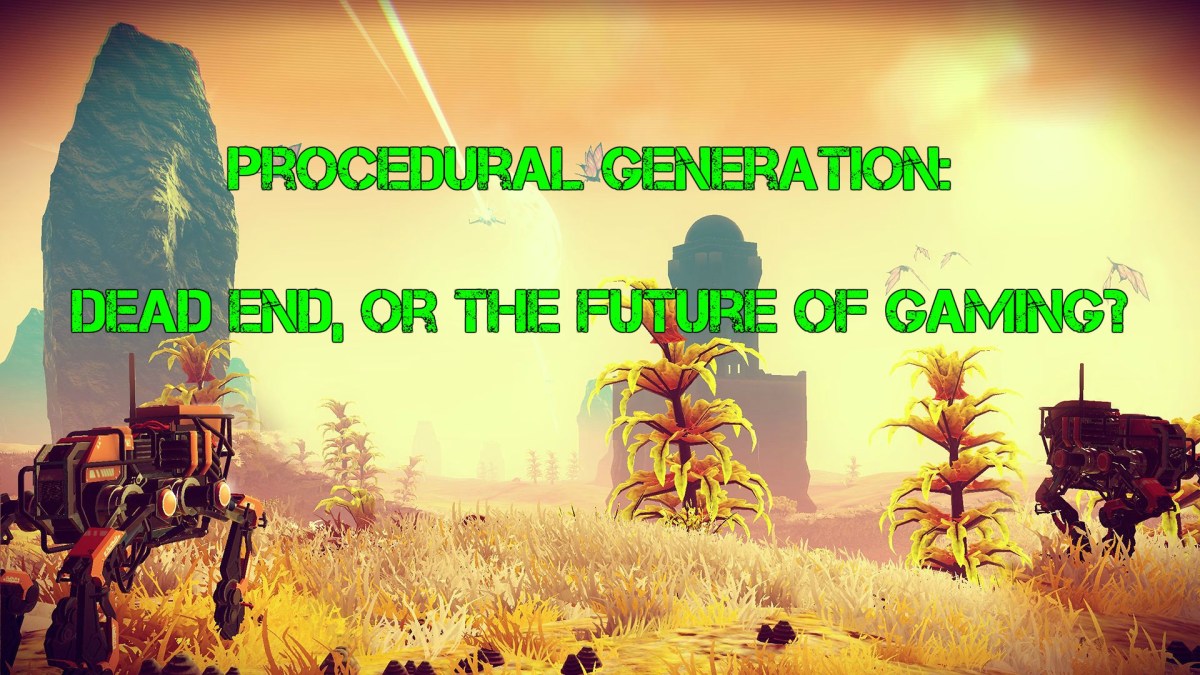 Procedural generation – the future of gaming? – GameSkinny