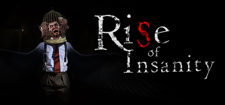 Preview: Rise of Insanity - Psychological Horror Done Right - GameSkinny