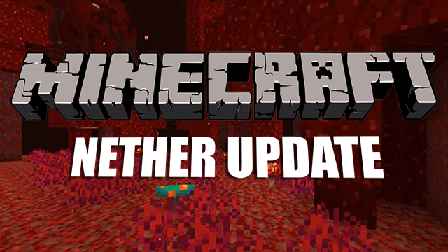 Hell Gets a Facelift in Minecraft Nether Snapshot Update – GameSkinny