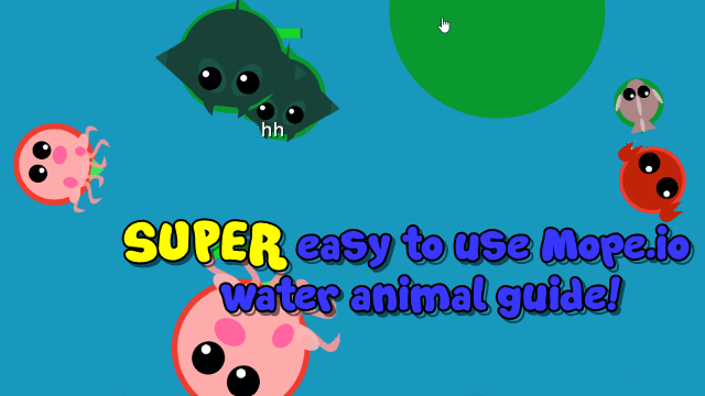 Mope.io super easy to use WATER animal reference guide - GameSkinny