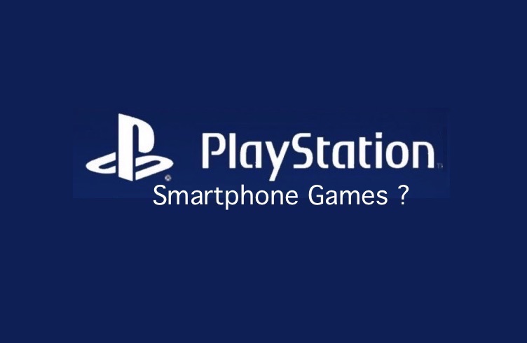 PlayStation titles coming to iOS and Android – GameSkinny
