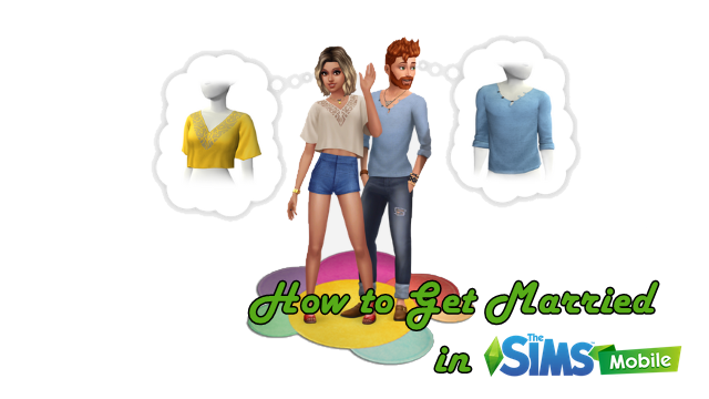 How to Get Married in The Sims Mobile – GameSkinny