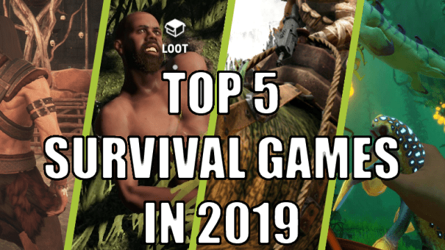 The Best 5 Survival Games of 2019 – GameSkinny