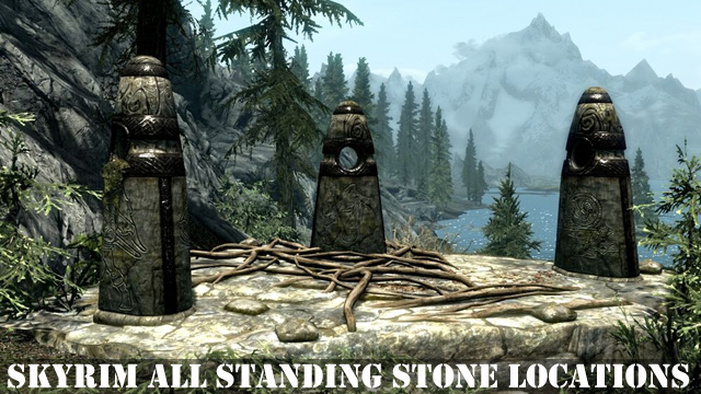 Skyrim Standing Stones: All Locations & Blessings – GameSkinny