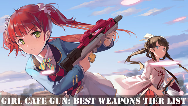 Girl Cafe Gun: Best Weapons Tier List - GameSkinny