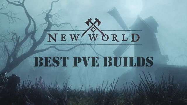 Best New World PvE Builds – GameSkinny